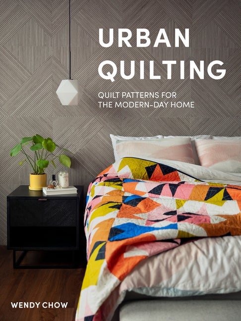 Urban Quilting: Quilt Patterns for the Modern-Day Home | The Story ...